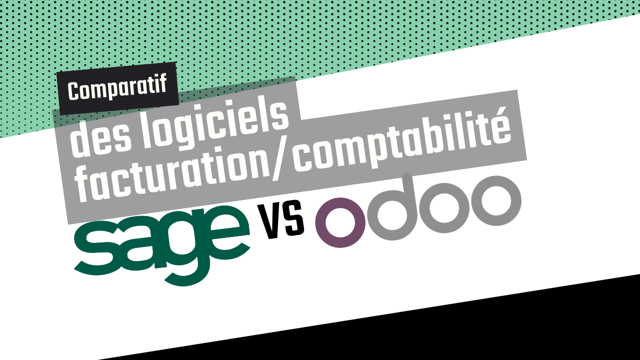 Comparatif Odoo vs Sage pour entreprises Comparatif Odoo vs Sage pour entreprises